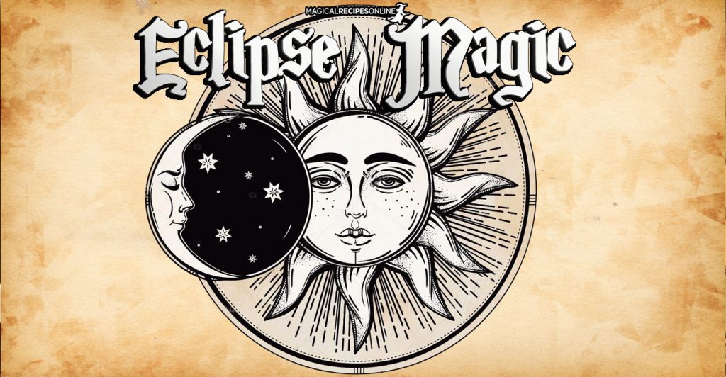 Nature of Eclipse Magic and Spells during the Eclipse! - Magical ...