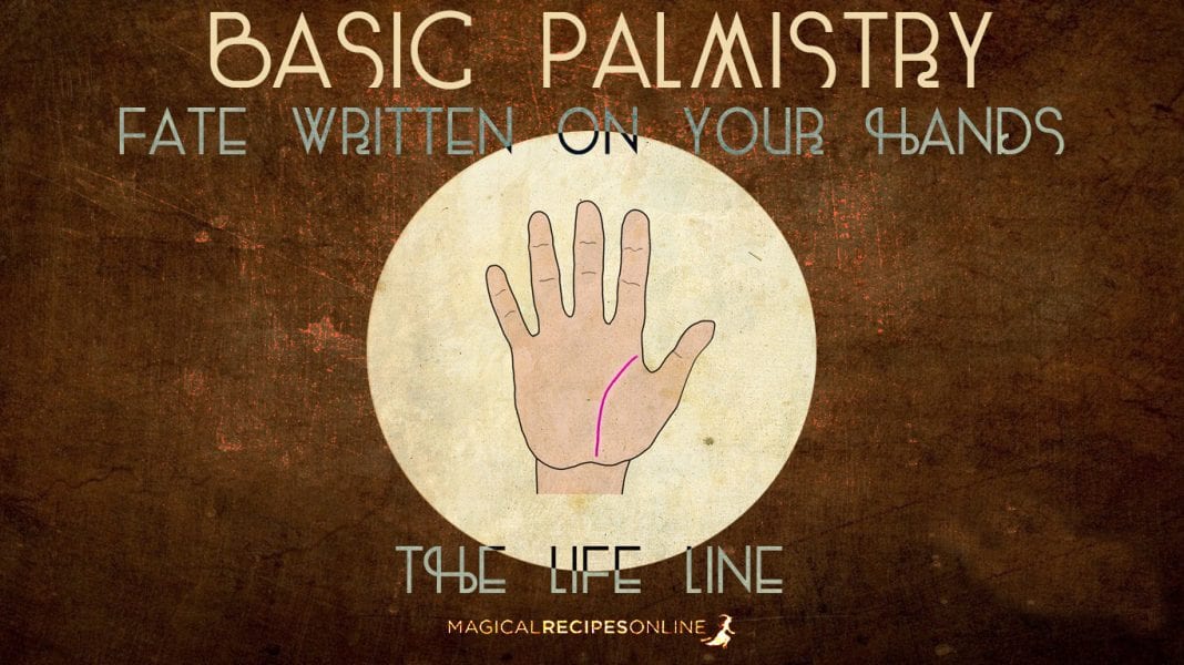 Basic Palmistry. Initiation to the Art of Omens - the Life Line ...