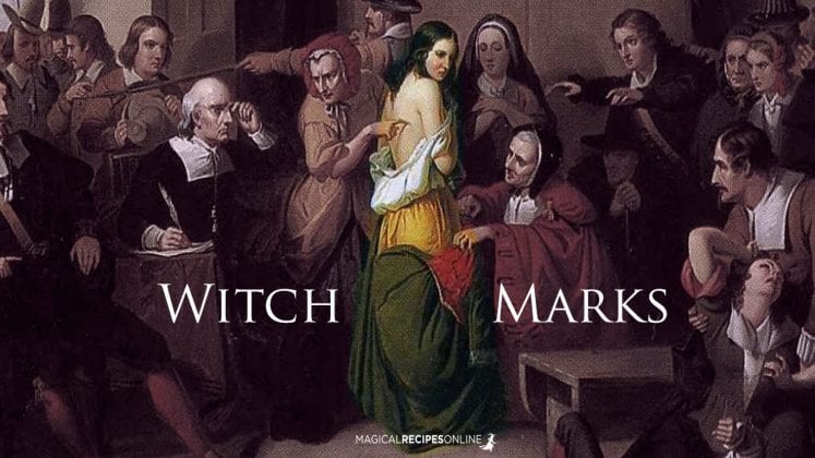 Do you have Witch Marks ? - Magical Recipes Online