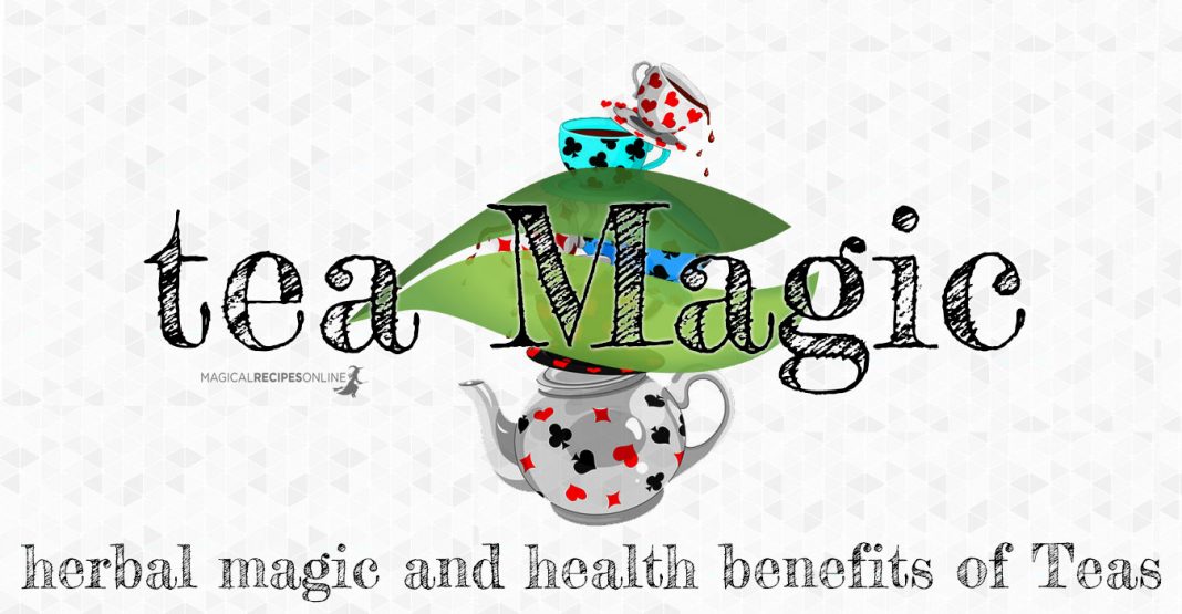 Tea Magic: Health Benefits and Magic Properties - Magical Recipes Online