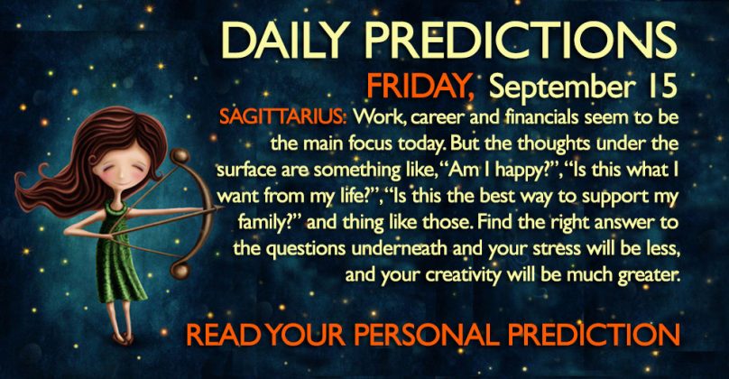 Daily Predictions for Friday, 15 September 2017 - Magical Recipes Online