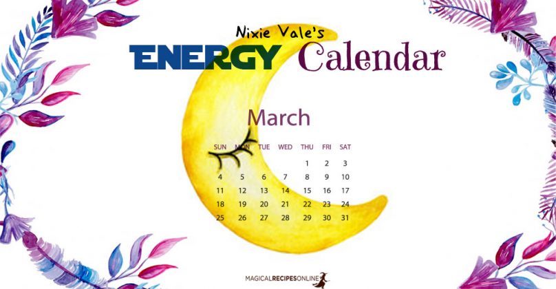 March's Energy Calendar - Magical Recipes Online