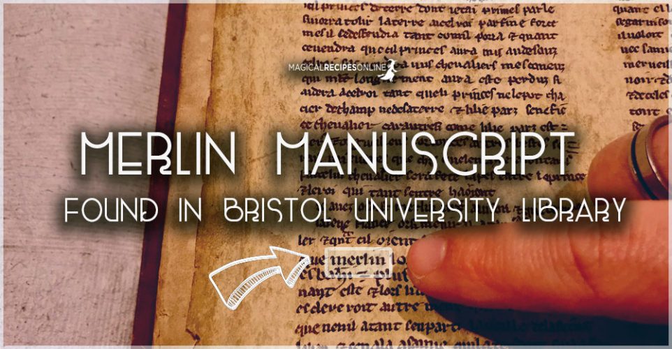 Merlin Manuscript found in Bristol University library - Magical Recipes ...